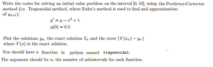 Solved Write the codes for solving an initial value problem | Chegg.com