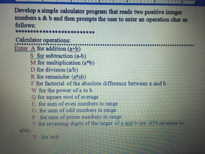 Solved Develop a simple calculator program that reads two | Chegg.com