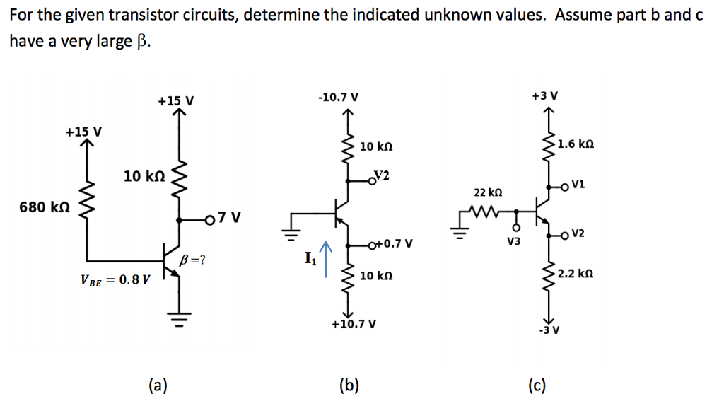 Solved For the given transistor circuits, determine the | Chegg.com