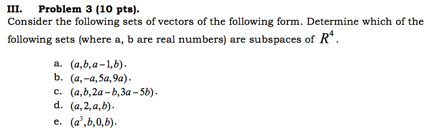 Solved Consider The Following Sets Of Vectors Of The 