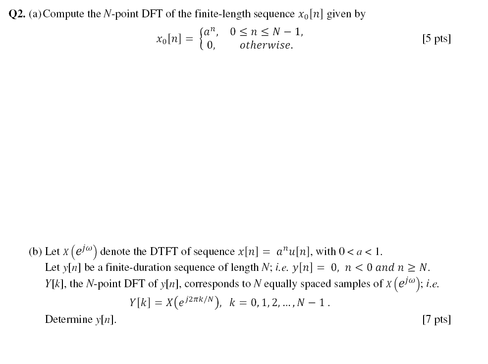 Solved Compute The N Point Dft Of The Finite Length Sequence 