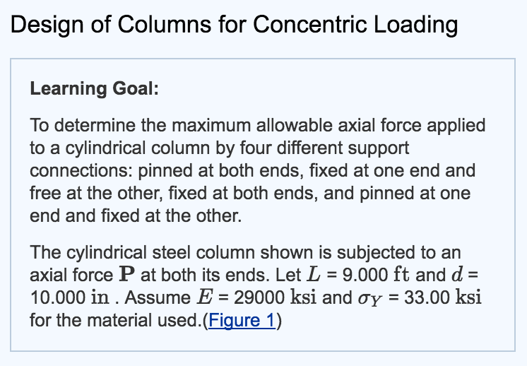 Solved Design of Columns for Concentric Loading Learning | Chegg.com