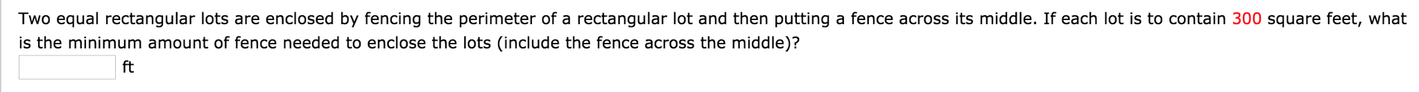 Solved Two equal rectangular lots are enclosed by fencing | Chegg.com