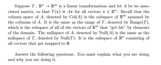 Solved Suppose T : Rn → Rm is a linear transformation and | Chegg.com