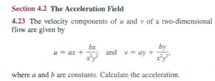 Solved The Acceleration Field The velocity components of u | Chegg.com
