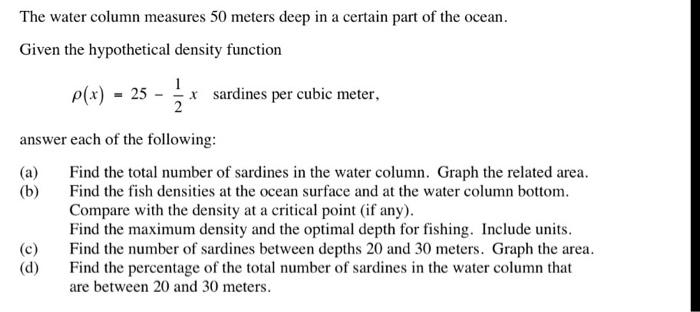 Solved The water column measures 50 meters deep in a certain | Chegg.com