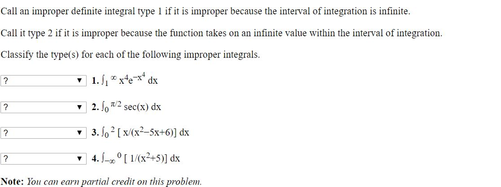 Solved Call an improper definite integral type 1 if it is | Chegg.com