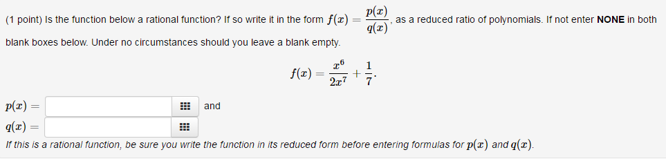 Solved Is the function below a rational function? If so | Chegg.com