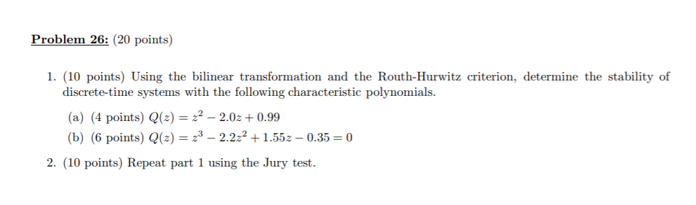 Solved Problem 26: (20 points) 1. (10 points) Using the | Chegg.com