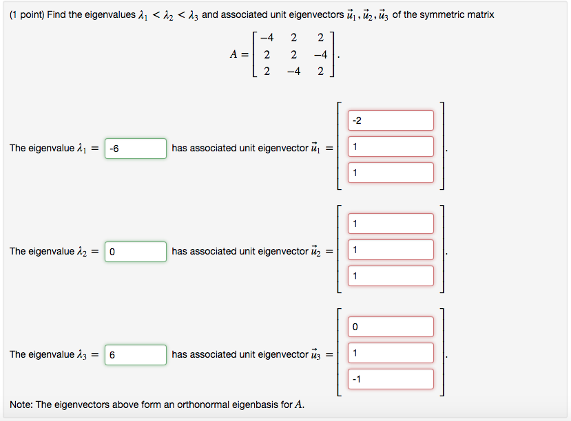 Solved (1 point) Find the eigenvalues