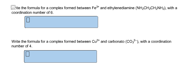 Solved Write the formula for a complex formed between Fe3 | Chegg.com