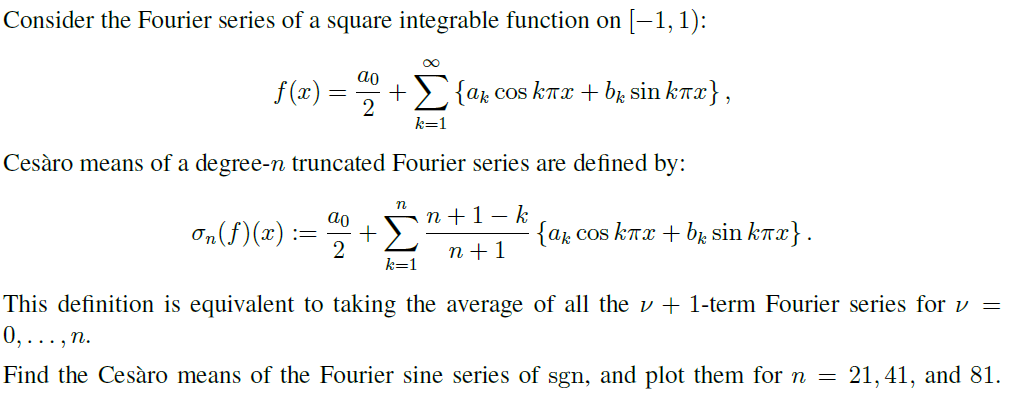 Solved Consider the Fourier series of a square integrable | Chegg.com