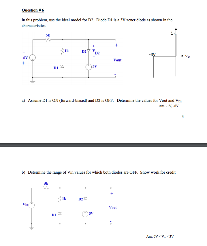 Solved In this problem, use the ideal model for D2. Diode D1 | Chegg.com