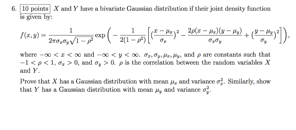 Solved X and Y have a bivariate Gaussian distribution if | Chegg.com