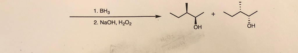 Solved 1. BH3 2. NaOH, H202 OH OH | Chegg.com