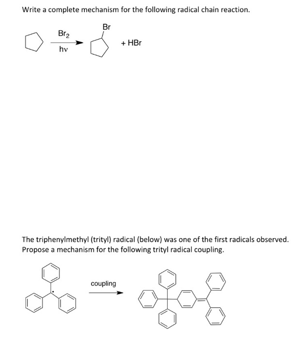 Solved Write a complete mechanism for the following radical | Chegg.com