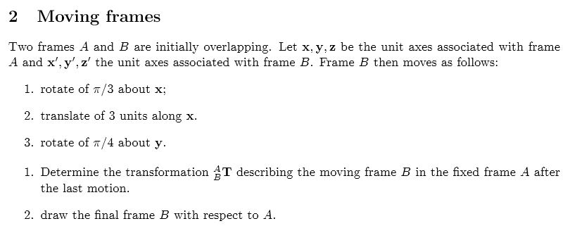 Solved Two frames A and B are initially overlapping. Let x, | Chegg.com