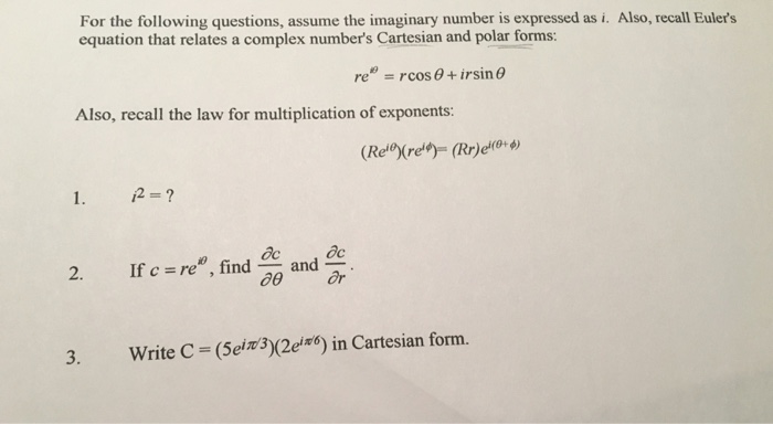 Solved For the following questions, assume the imaginary | Chegg.com