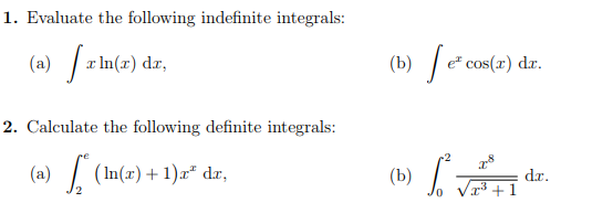1. Evaluate the following indefinite integrals: (a) | Chegg.com