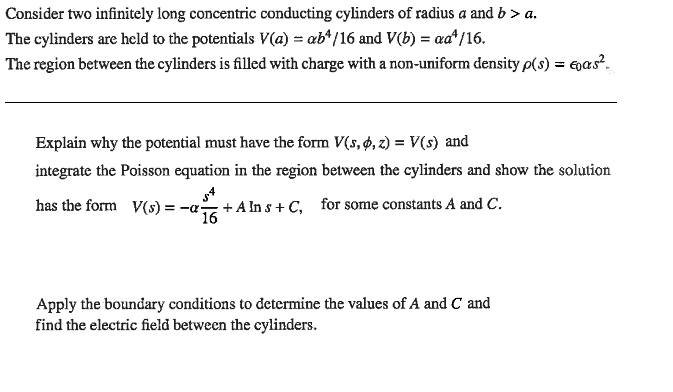 Consider two infinitely long concentric conducting | Chegg.com