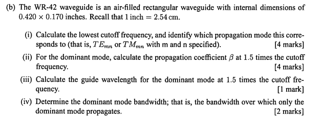 Solved The WR-42 waveguide is an air-filled rectangular | Chegg.com