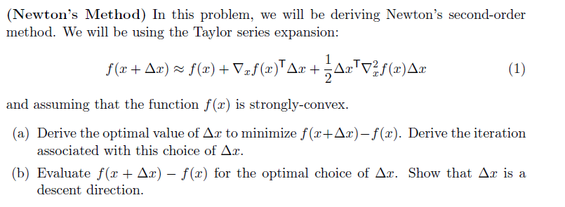Solved (Newton's Method) In this problem, we will be | Chegg.com