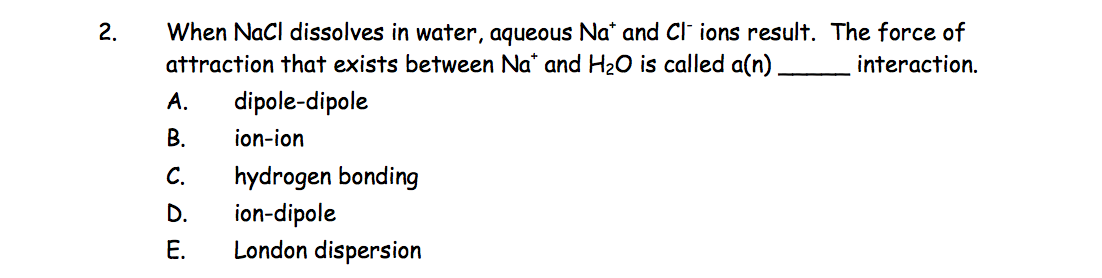 Solved When NaCI dissolves in water, aqueous Na^+ and Cl^- | Chegg.com
