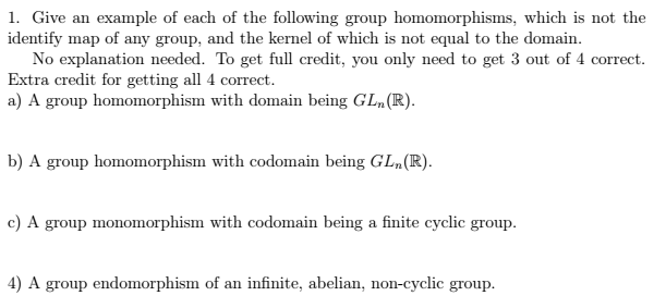 Solved 1. Give an example of each of the following group | Chegg.com