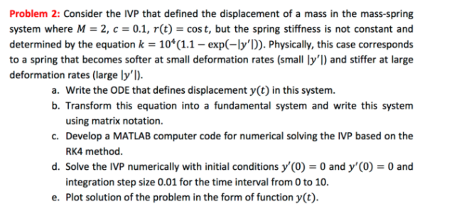 Solved Problem 2: Consider the IVP that defined the | Chegg.com