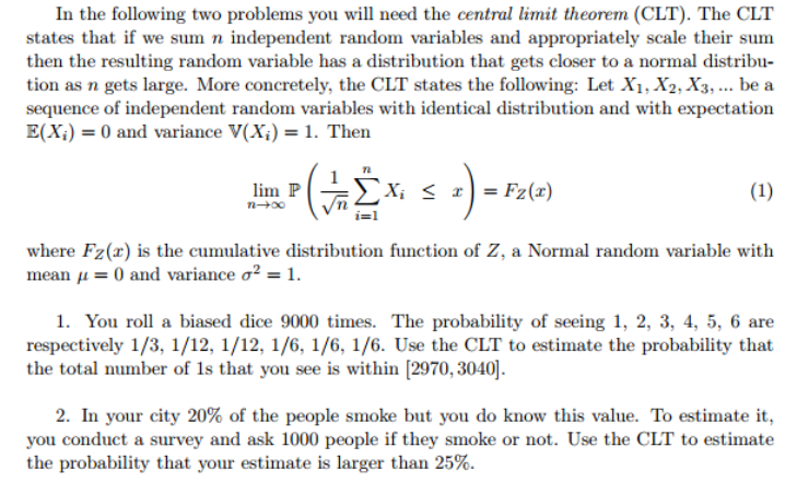 Solved In the following two problems you will need the | Chegg.com