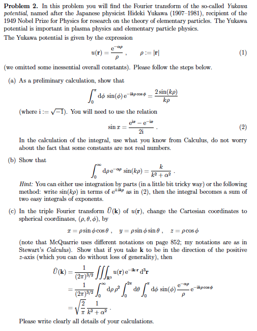 In this problem you will find the Fourier transform | Chegg.com