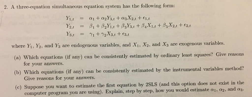 Solved A three-equation simultaneous equation system has the | Chegg.com