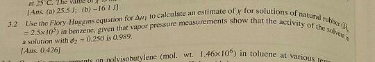 Use the Flory Huggins equation for Delta mu_1 to | Chegg.com