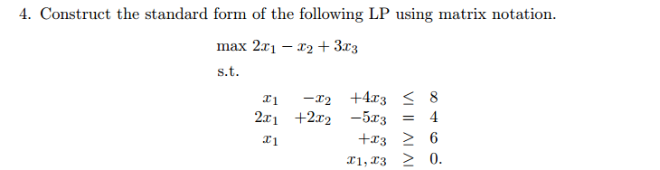 Solved Constructed the standard from of the following LP | Chegg.com
