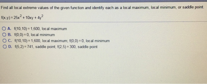 Solved Find all local extreme values of the given function | Chegg.com