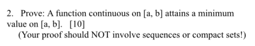 Solved 2. Prove: A function continuous on [a, b] attains a | Chegg.com