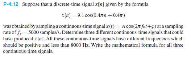 Solved Suppose that a discrete-time signal x[n] given by the | Chegg.com