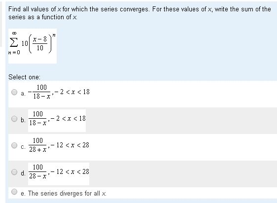 Solved Find all values of x for which the series converges. | Chegg.com