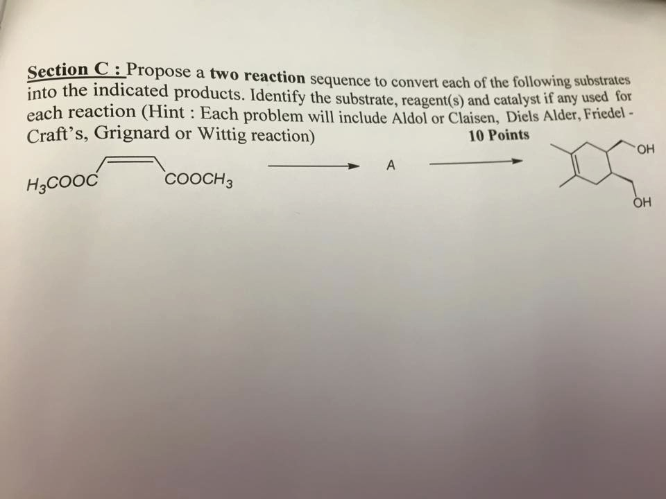 Solved Section C : Propose a two reaction sequence to | Chegg.com