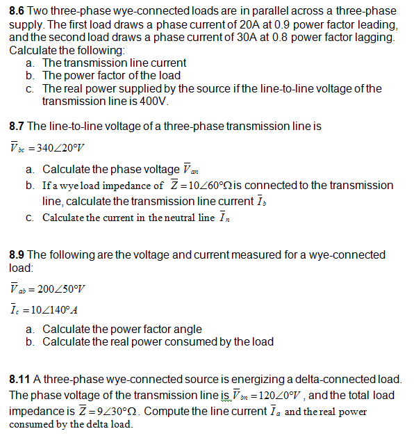 Two three-phase wye-connected loads are in parallel | Chegg.com