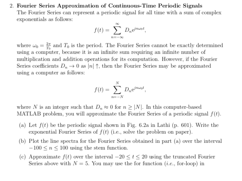 2. Fourier Series Approximation of Continuous-Time | Chegg.com