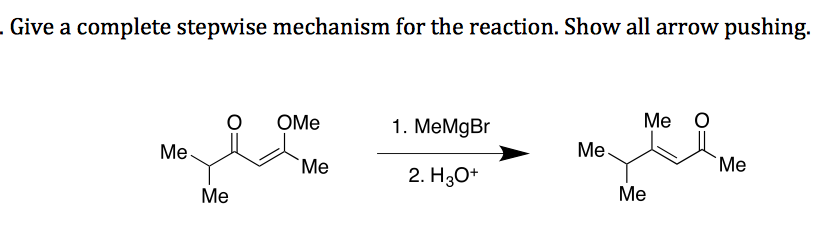 Give the complete stepwise mechanism for the | Chegg.com