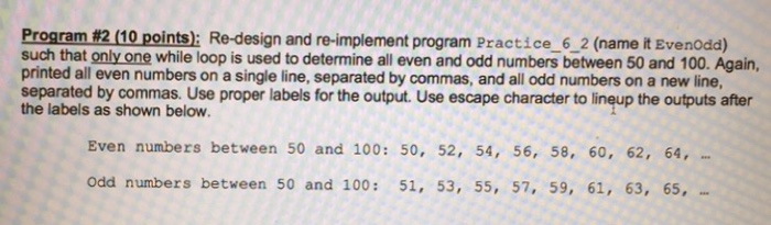 Solved Program #2 (10 points): Re-design and re-implement | Chegg.com