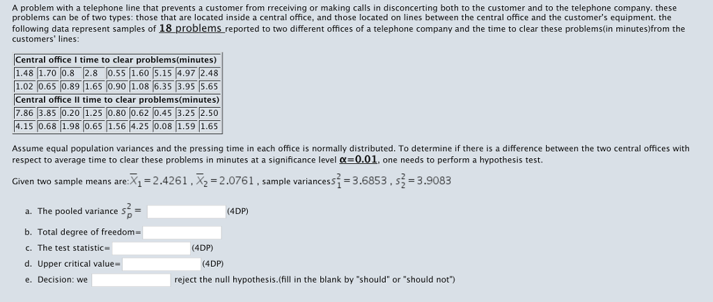 Solved A problem with a telephone line that prevents a | Chegg.com