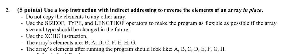 Solved 2. (5 points) Use a loop instruction with indirect | Chegg.com