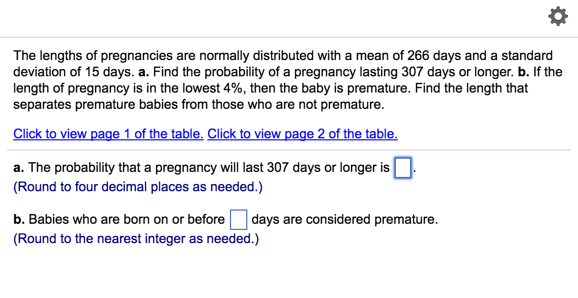 Solved The lengths of pregnancies are normally distributed | Chegg.com