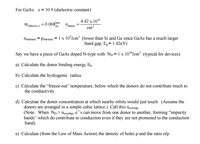 Solved For GaAs: epsilon = 10.9 (dielectric constant) | Chegg.com