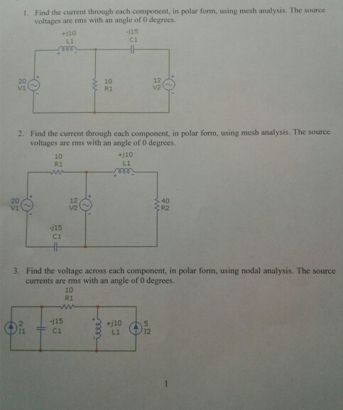 Solved 1. Find the current through each component, in polar | Chegg.com