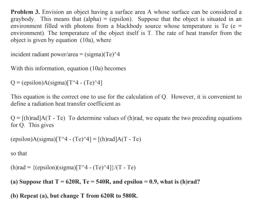 Solved Problem 3. Envision an object having a surface area A | Chegg.com