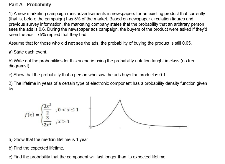 Solved Part A - Probability 1) A new marketing campaign runs | Chegg.com